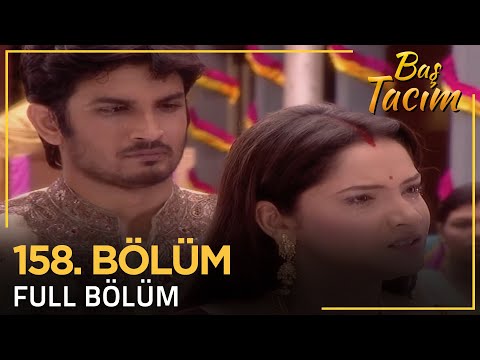 Baş Tacım - Pavitra Rishta Hint Dizisi 158. Bölüm