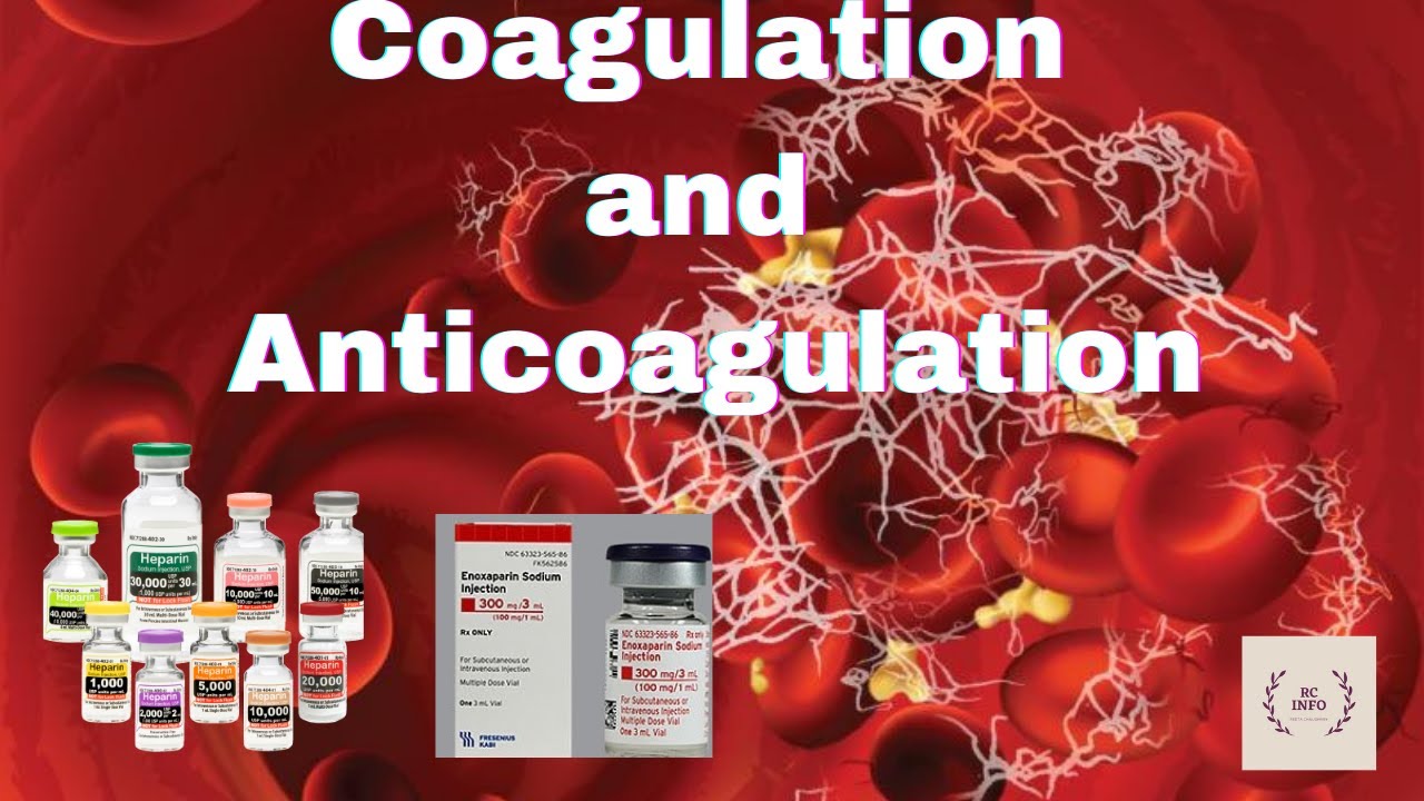 Anticoagulation, Part-2/Types of anticoagulants/Anticoagulation work ...