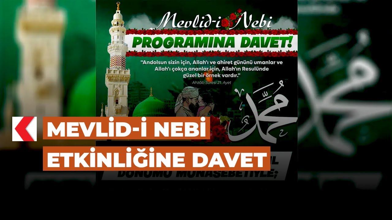 Mevlid-i Nebi etkinliğine davet - YouTube