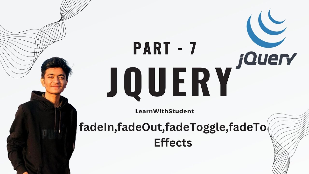 Complete Jquery Fadeinfadeoutfadetogglefadeto👨🏼💻 Part 7 Youtube 4711
