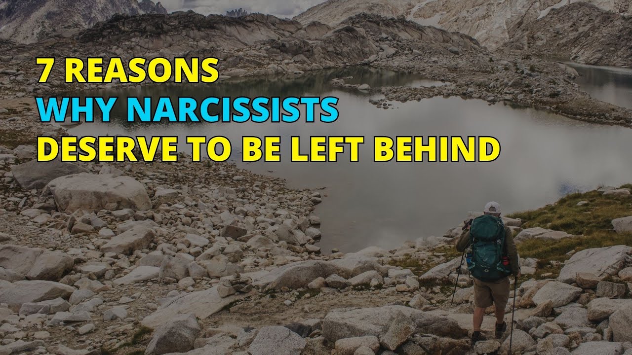 🔴7 Reasons Why Narcissists Deserve to Be Left Behind | Narc Pedia | NPD ...