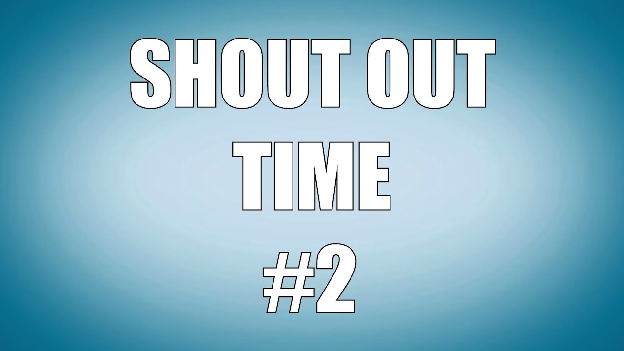 Shout Out Time #2 | Louis Mitchell - YouTube