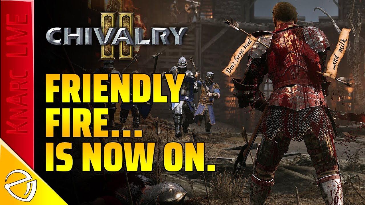 Chivalry 2 Multiplayer Livestream - Arrows in the back... here we come. - YouTube