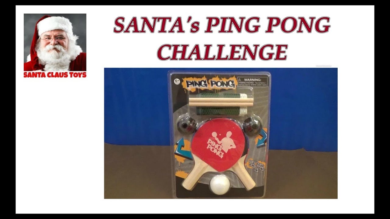 ASMR SANTA CLAUS: PING PONG CHALLENGE toys unboxing - YouTube