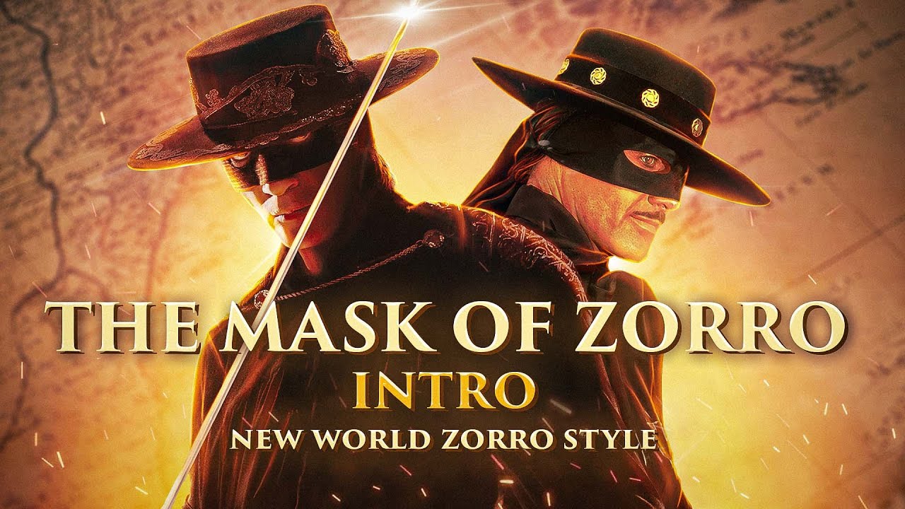 The Mask Of Zorro Intro The New World Zorro Style Hd Youtube