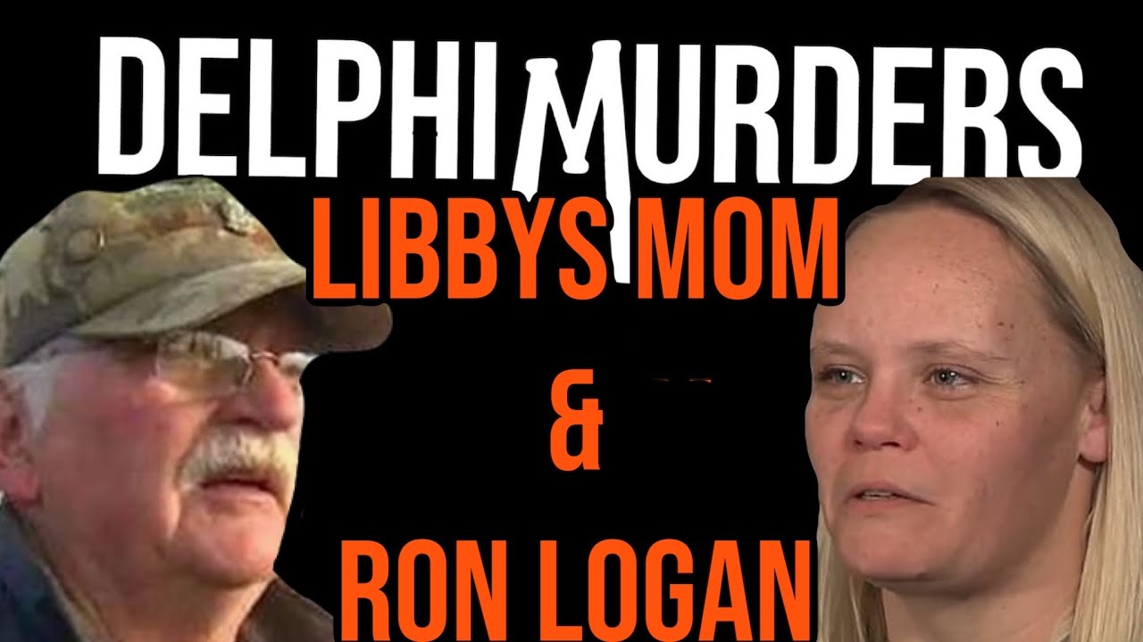 Delphi Murders Libbys mom & Ron Logan - YouTube