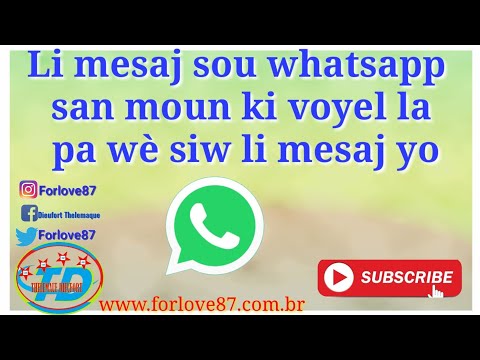 Li mesaj sou whatsapp san moun ki voyel la pa wè sa ( vokal,imaj  e teks etc....)