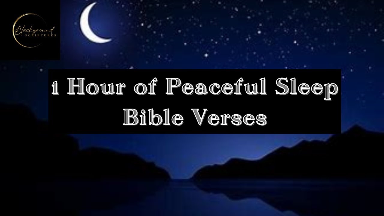 1 Hour of Peaceful Sleep Bible Verses 🌙 | Black Screen | Bible ...