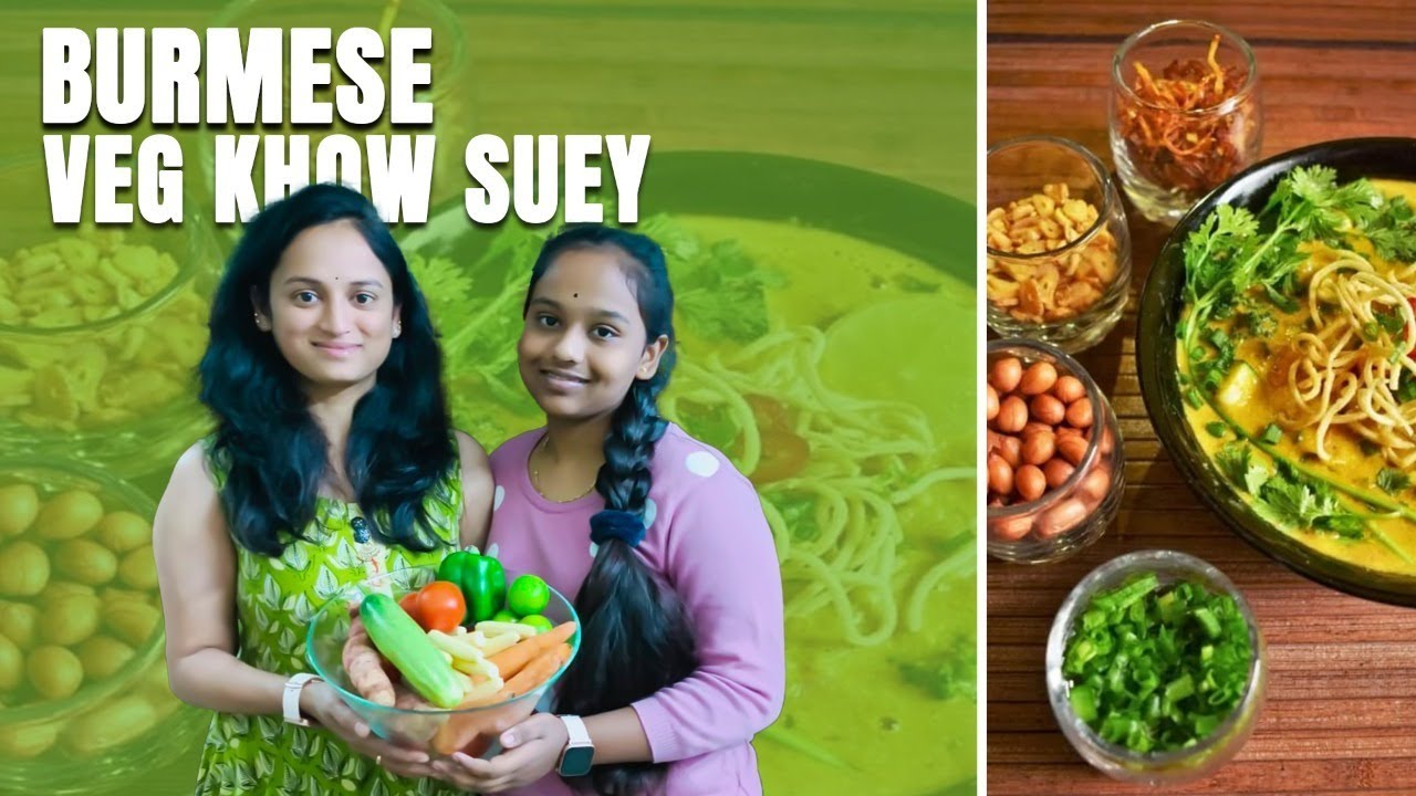 Veg Burmese Khow Suey || Food Love || Yummy || Noodles || Khao Suey ...