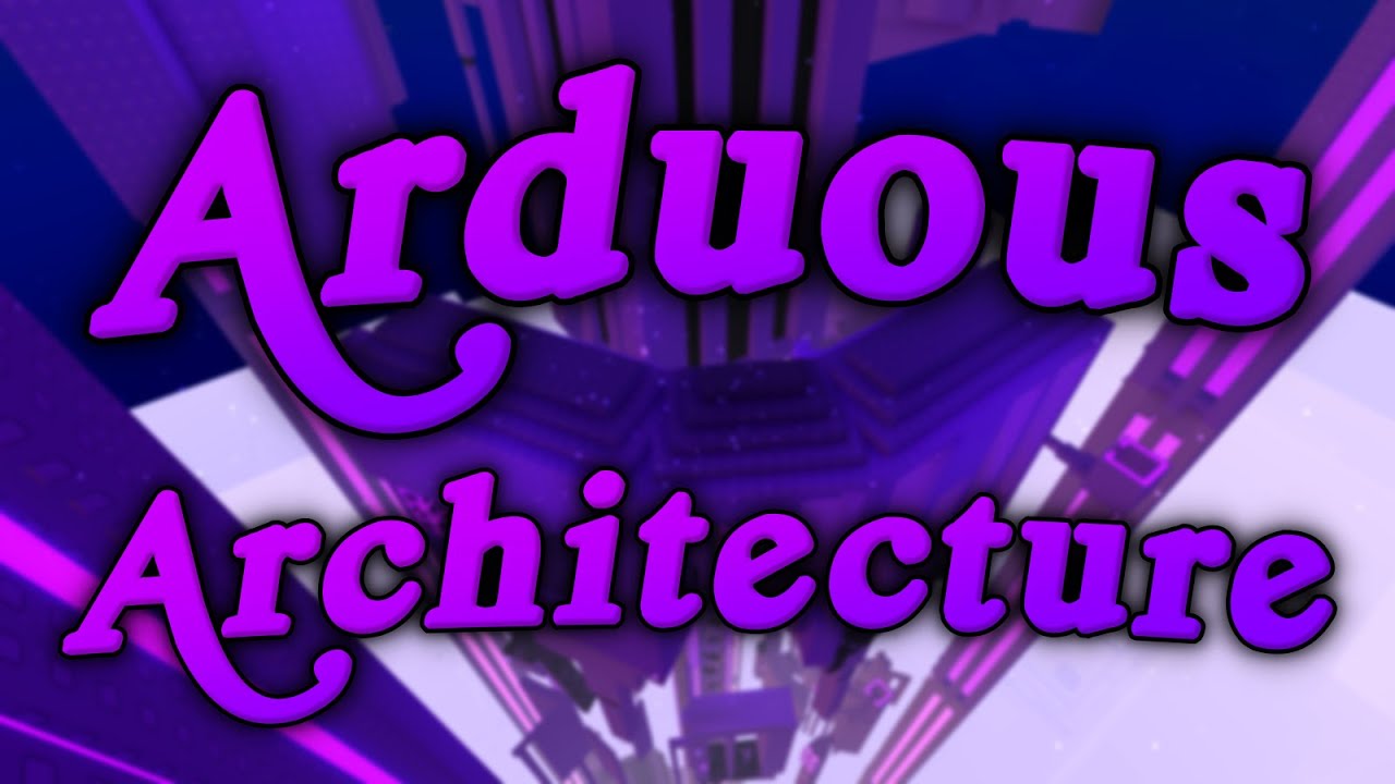 Tower of Arduous Architecture - Completion [CATASTROPHIC] - YouTube