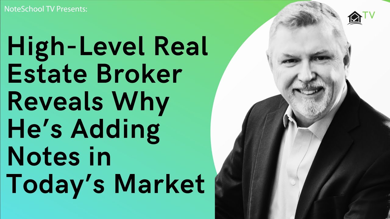 High-Level Real Estate Broker Reveals Why He's Adding Notes in Today's ...