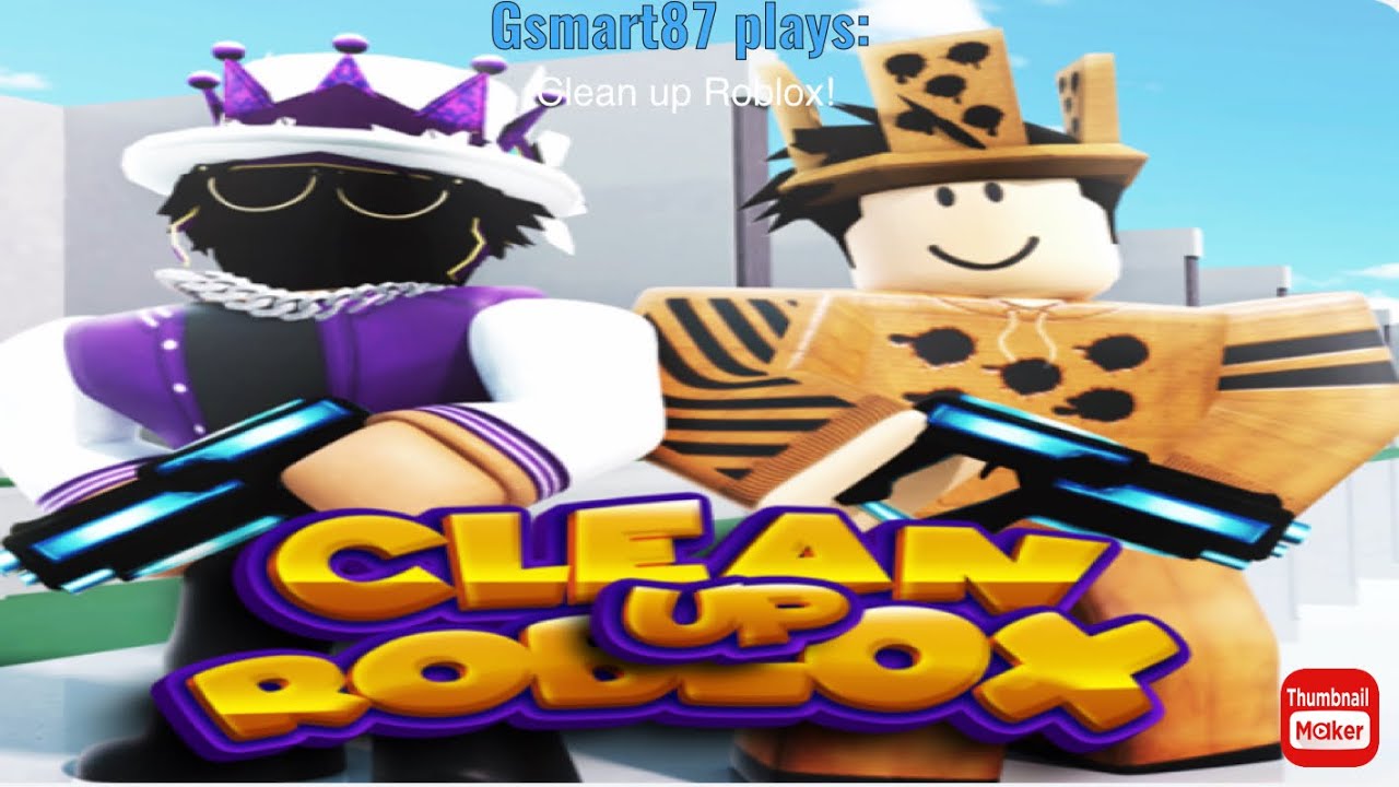 Playing clean up Roblox! - YouTube