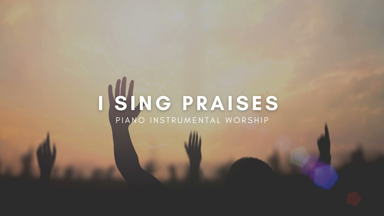 I Sing Praises To Your Name Piano Instrumental Worship Chords - Chordify