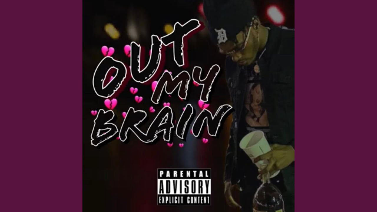 Out My Brain - YouTube