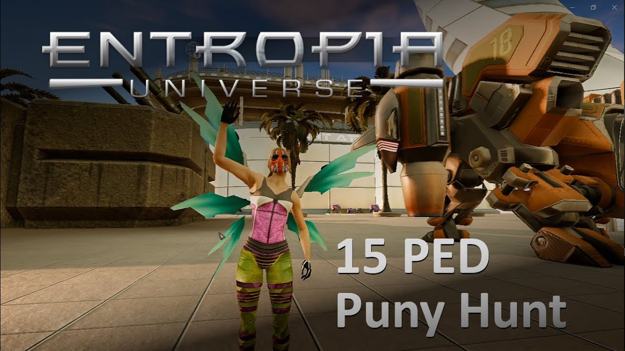 Entropia Universe: 15 PED Puny Creature Hunt - YouTube