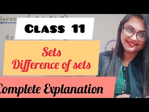 Sets | Class 11 Maths| Difference of Sets| Chapter 1| @selfstudyforOCS ...