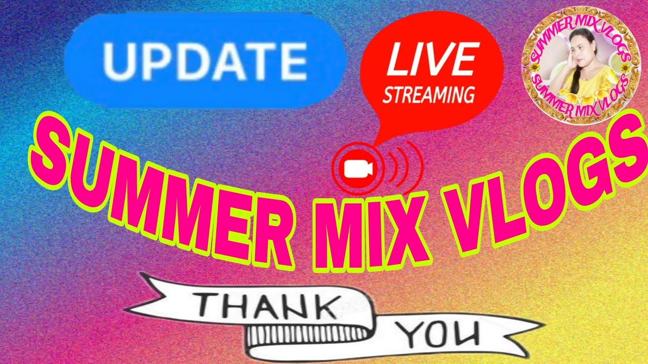 Summer Mix Vlogs is live! TULUGAN. - YouTube