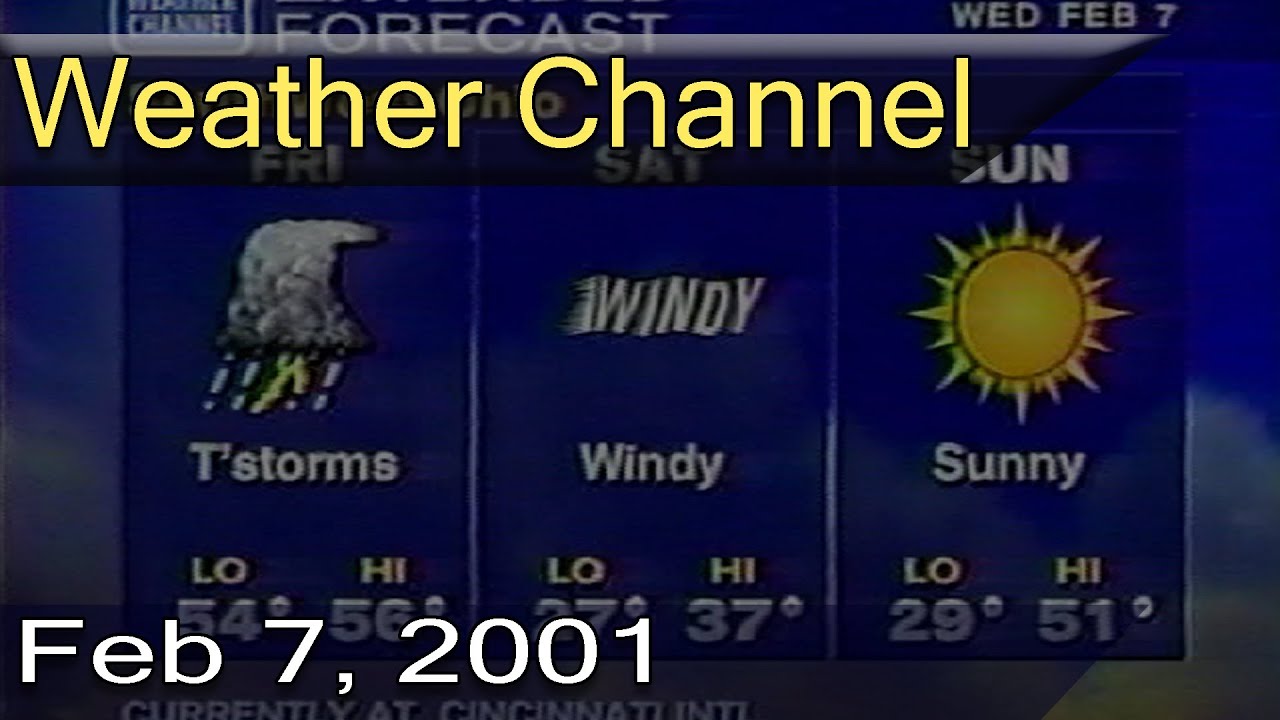The Weather Channel - February 7, 2001 - YouTube