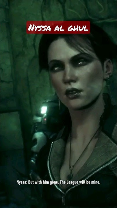 Nyssa Takes Over The League Of Assassins Shorts Arkhamknight Gaming Youtube
