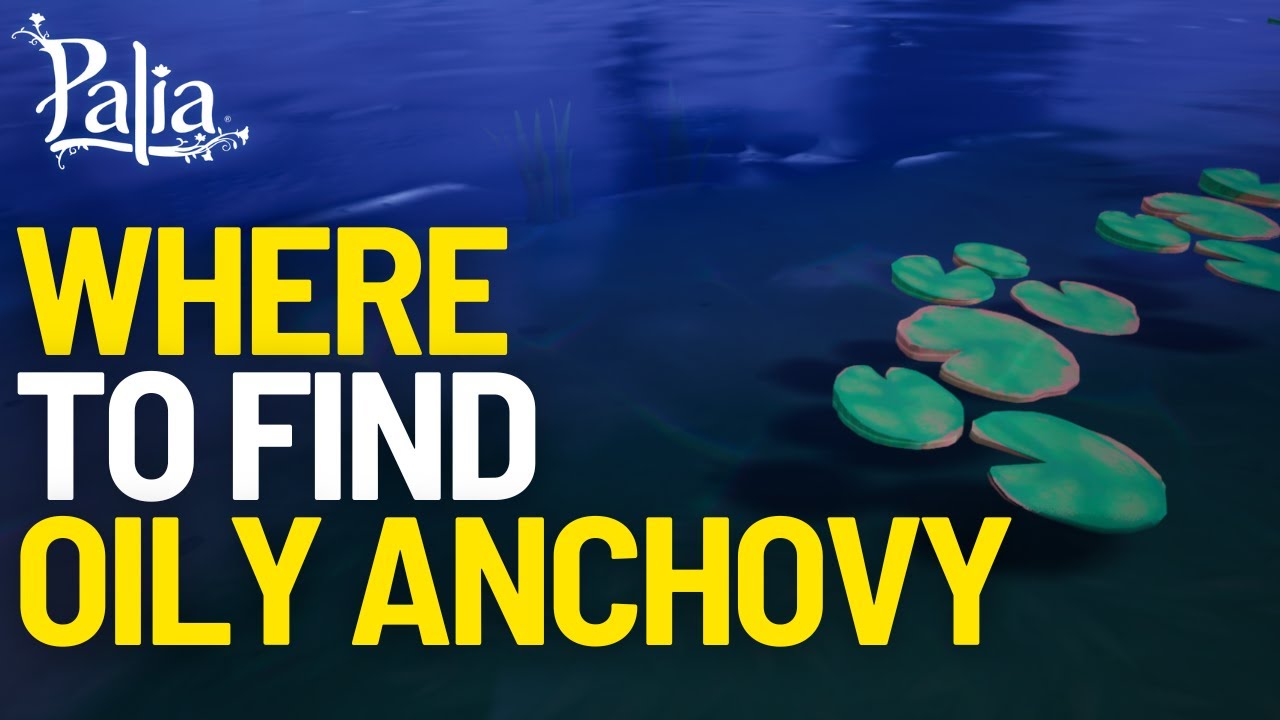 Where to Find the Oily Anchovy in Palia - YouTube