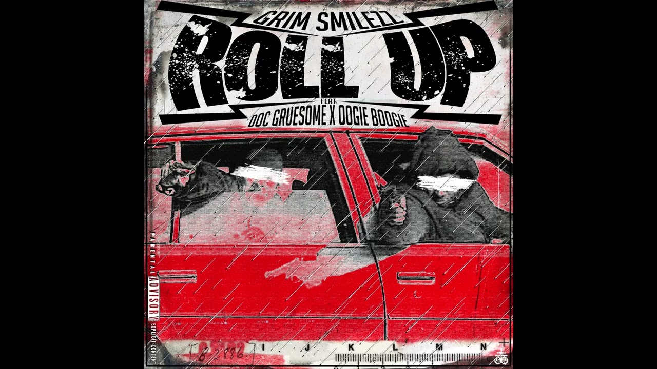 Grim Smilezz - Roll Up( Ft Doc Gruesome & Oogie Boogie) Prod By ...