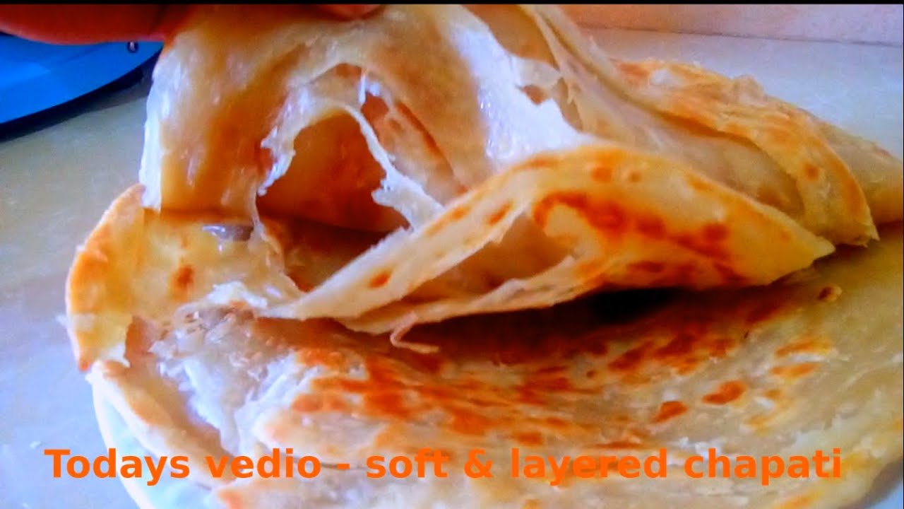 Soft, layered Chapati/chapathi - YouTube
