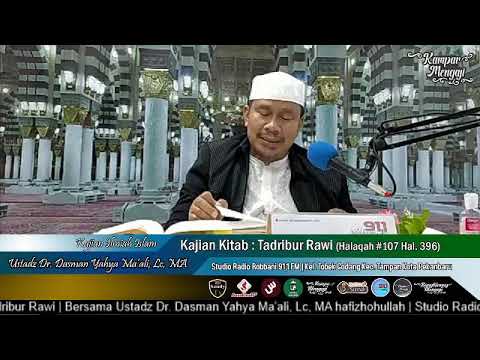 Serial Kajian KITAB - Tadribur Rawi 107 Hal.396 - YouTube