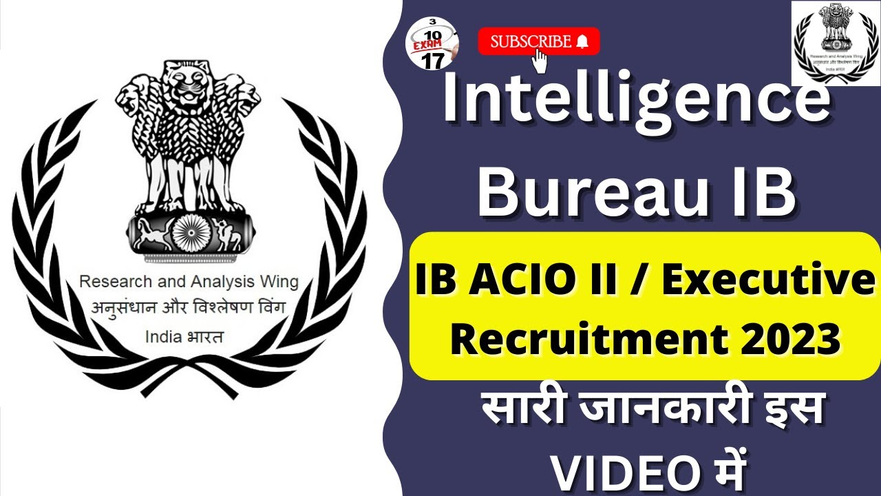 IB ACIO 2023 Notification Out | IB ACIO Syllabus, Salary, Job Profile ...