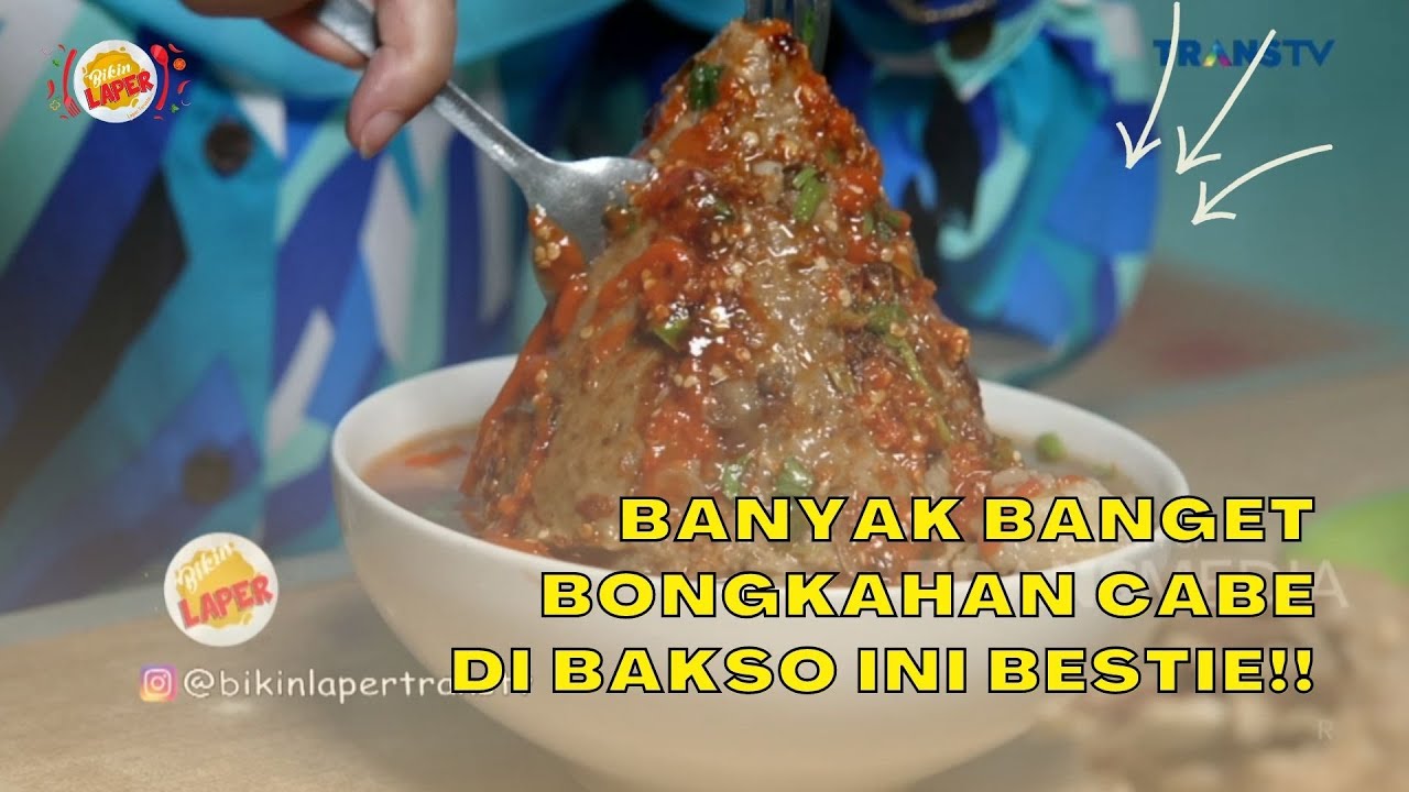 Bakso Tumpengnya Bener Bener Semanteeep Itu! | BIKIN LAPER (15/4/23) P2 ...