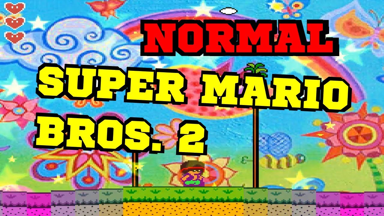 Normal Super Mario Bros. #2 (В гостях у Марио!) - YouTube