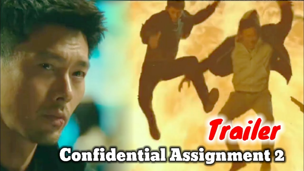 CONFIDENTIAL ASSIGNMENT 2 TRAILER I HYUN BIN, YOO HAE JIN, DANIEL ...