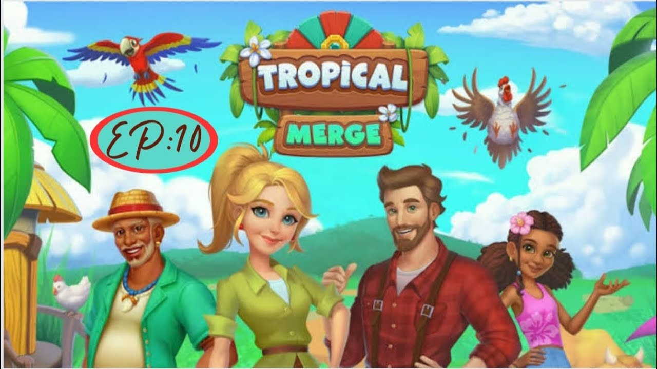 Tropical Merge | Episode 10 | Interactive Gameplay - YouTube