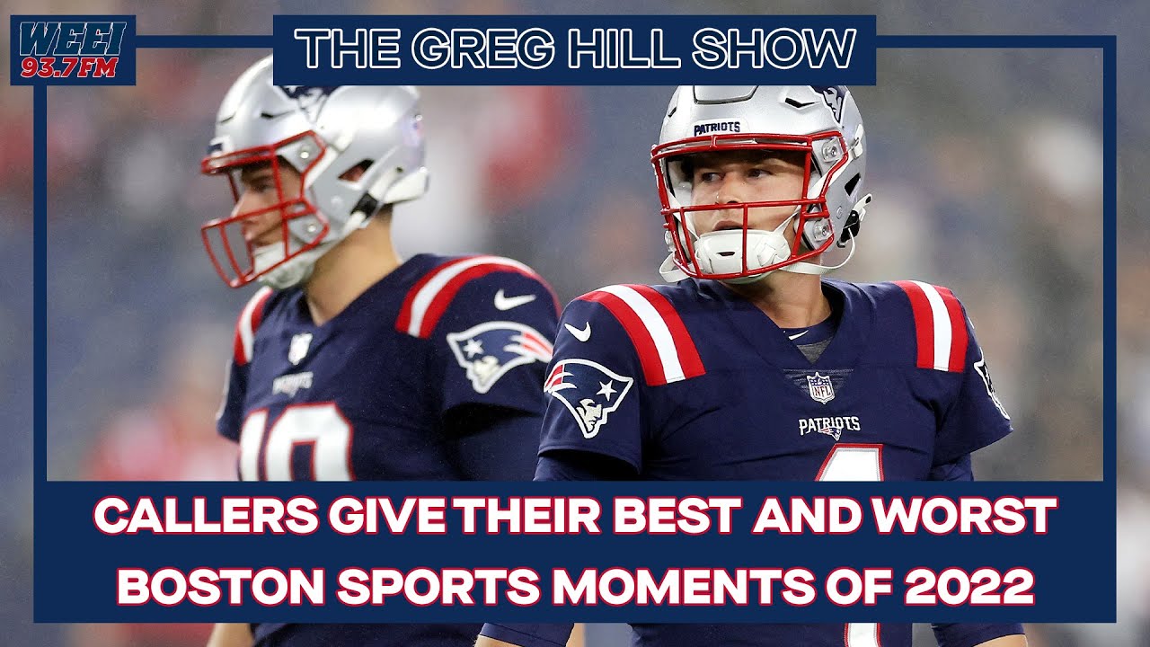 Callers give their Best and Worst Boston sports moments of 2022 - YouTube