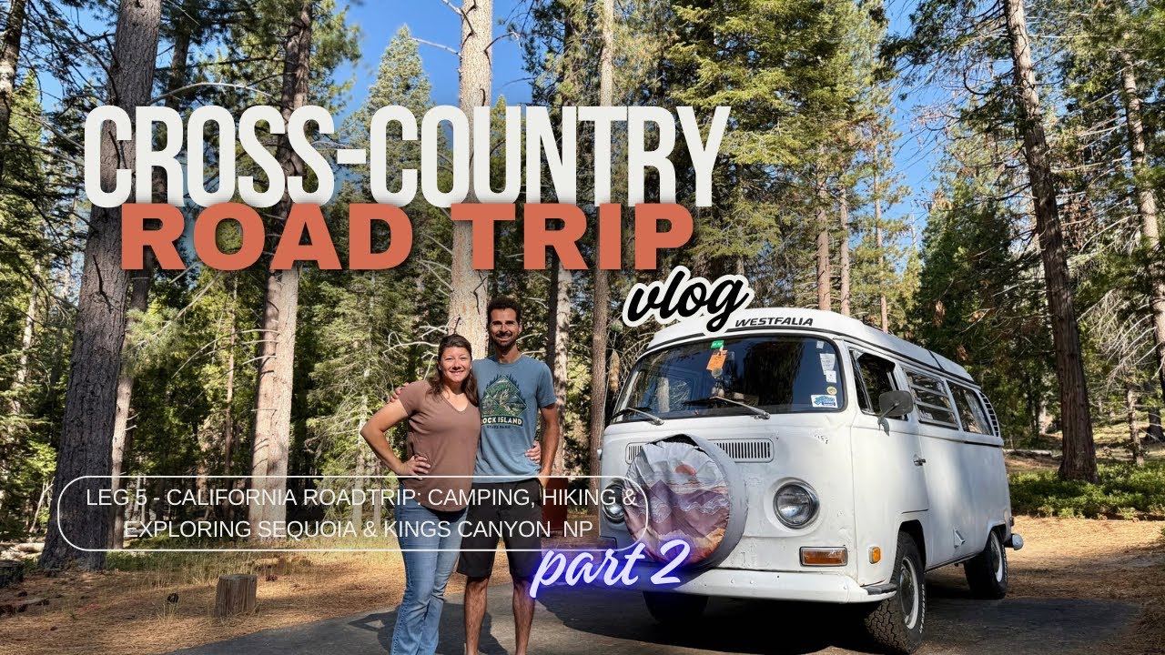 Sequoia & Kings Canyon | California vlog | Camping, Hiking, Van Life ...