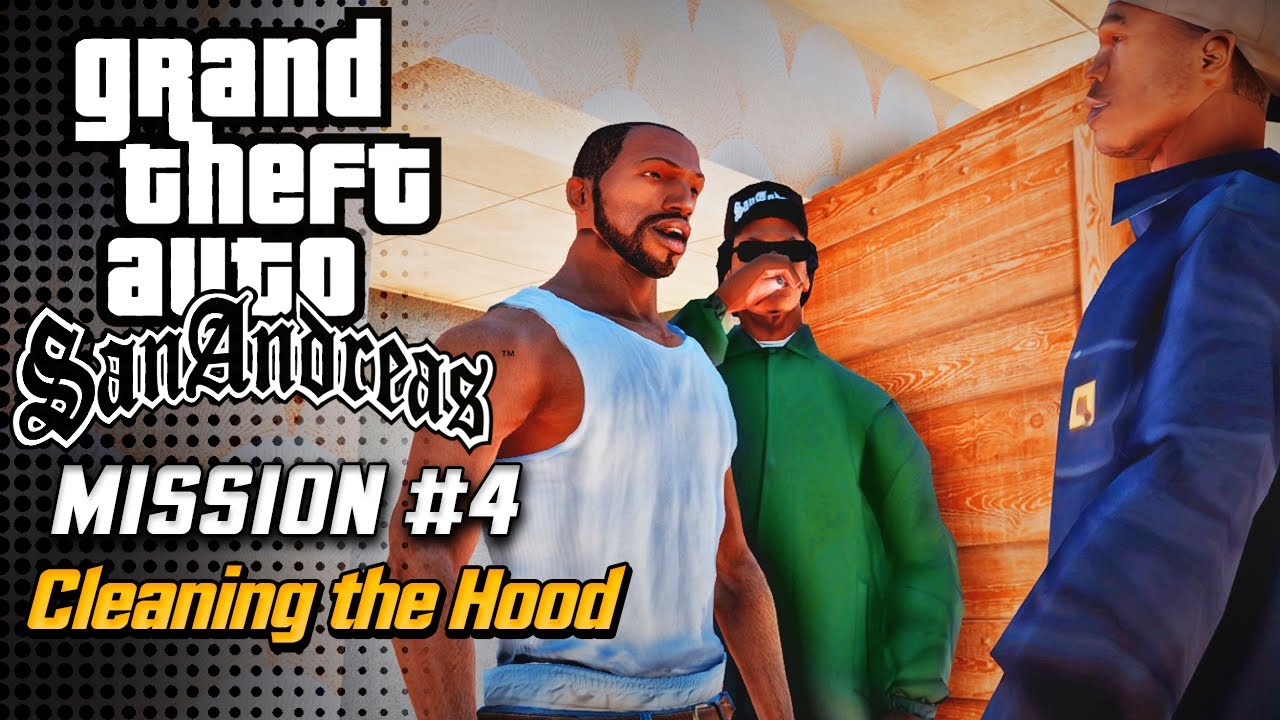 GTA San Andreas - Walkthrough - Mission #4 - Cleaning the Hood (PC HD ...