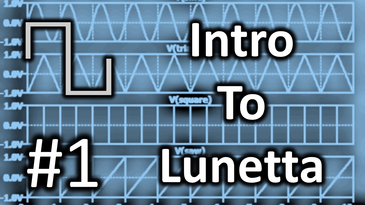 Lunetta Synthesizers #1: Introduction - YouTube