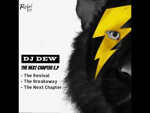 Dj Dew - The Next Chapter EP - YouTube