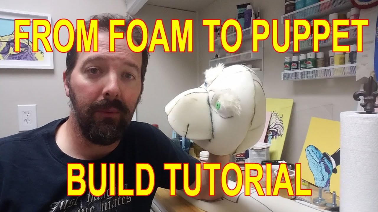All Foam Puppet Build: Part 1 - YouTube