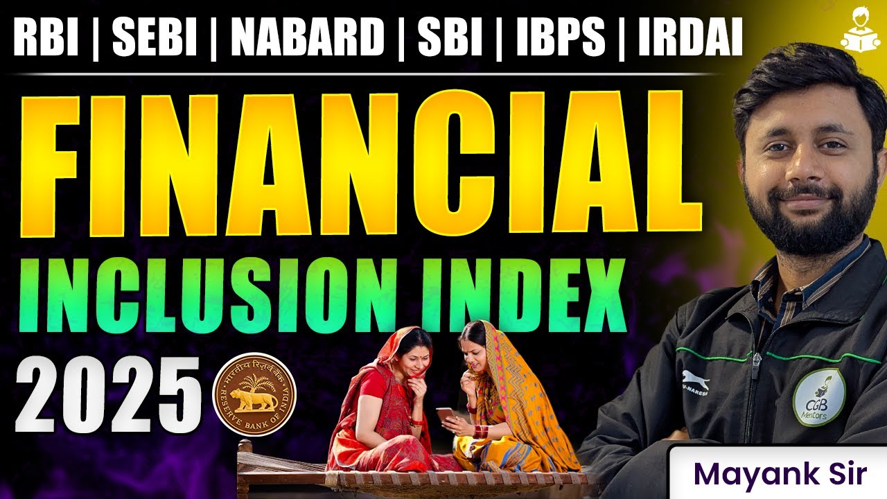 Financial Inclusion Index 2025 | RBI Grade B Notification | Must do ...