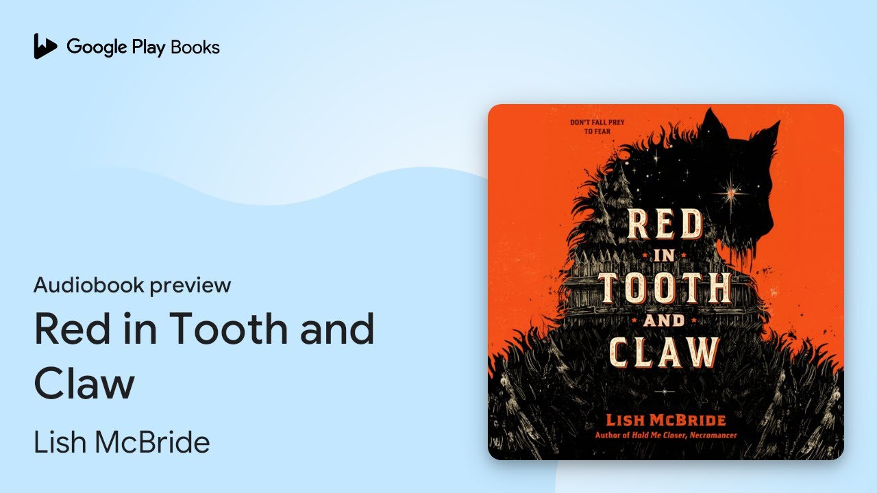 Red in Tooth and Claw by Lish McBride · Audiobook preview - YouTube