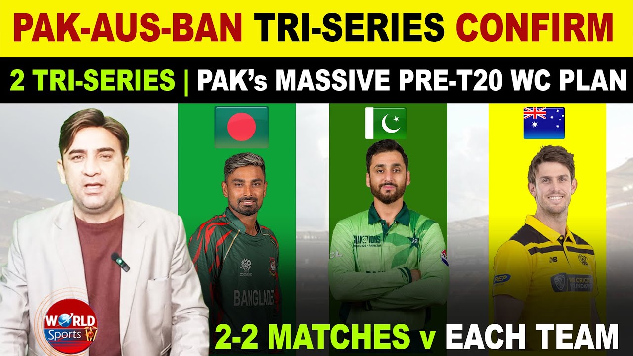Pakistan Plans 2 Tri-Series Before T20 World Cup! | PAK, AUS & BAN On ...