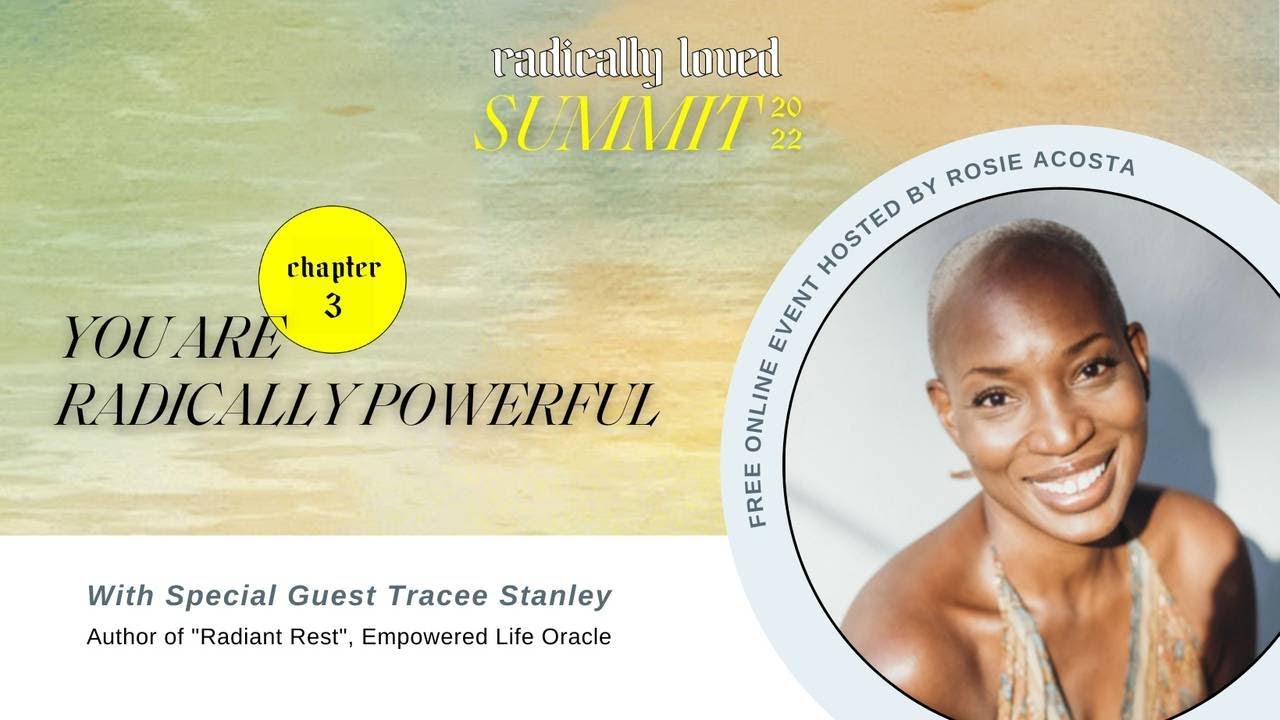 Chapter 3 You Are Radically Powerful with Tracee Stanley - YouTube