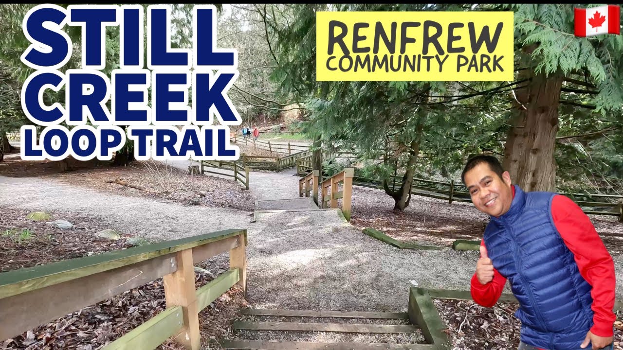 129🇨🇦 Still Creek Loop Trail | Renfrew Community Park - YouTube