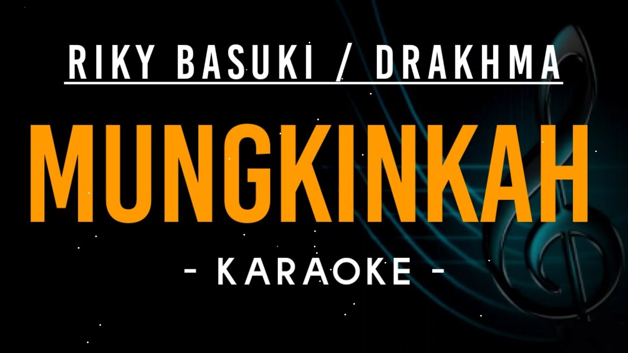 Mungkinkah - Ricky basuki / Karaoke version - YouTube