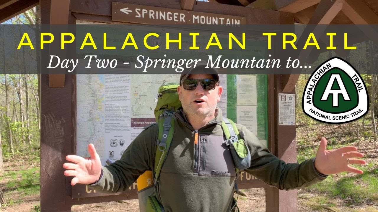 Springer Mountain to Justus Creek | Appalachian Trail | Day Two - YouTube