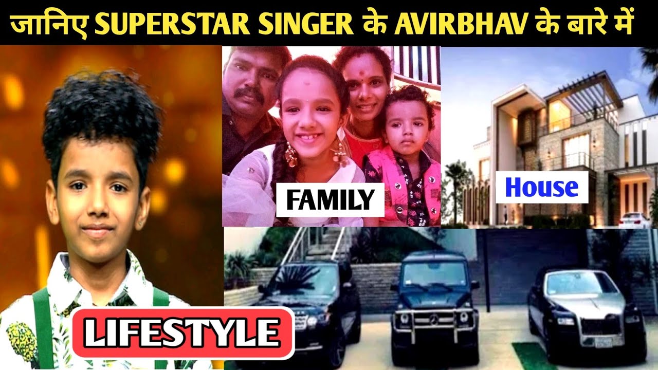 Avirbhav Super Star Singer 3 Lifestyle, Age Family House Biography ...