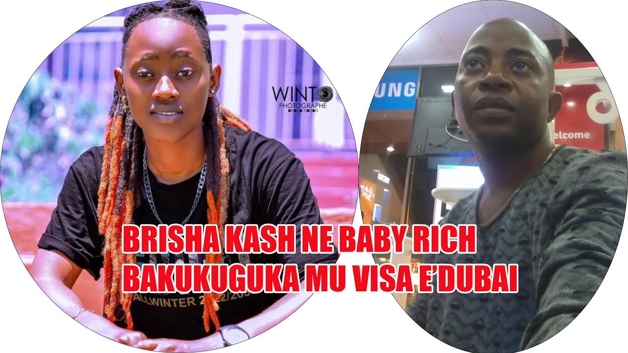 Brisha Kash yelekereza love nasalawo okujja okuyiriba e’Dubai ne [NEW ...