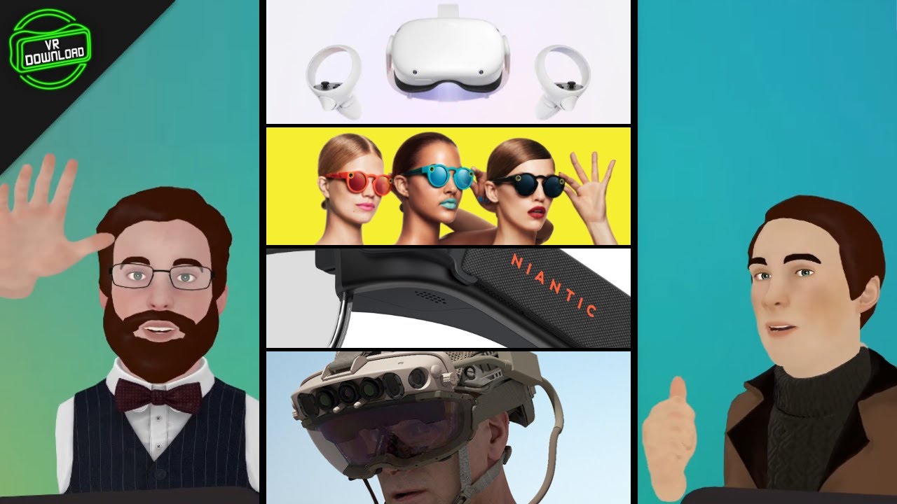 VR Download #61: Quest 2 Selling Fast, Niantic, Snapchat AR Specs, US ...