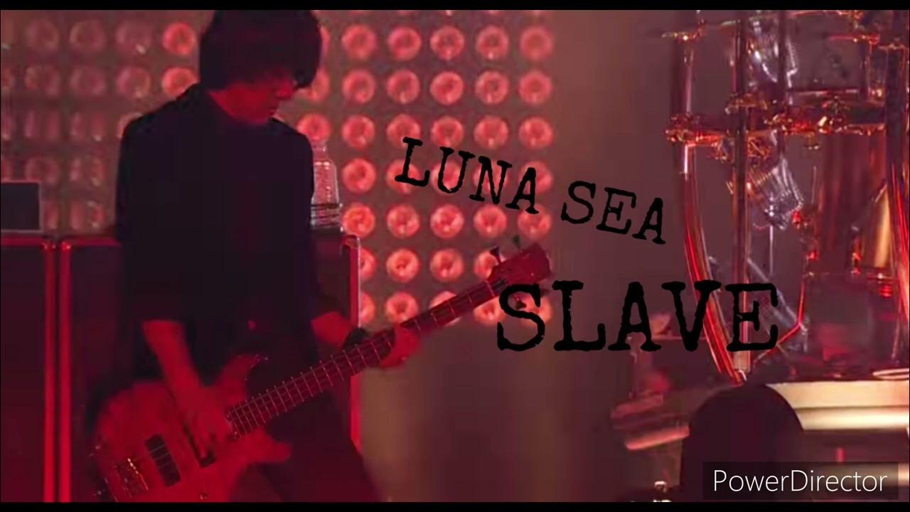 LUNA SEA SLAVE ベースオケ - YouTube