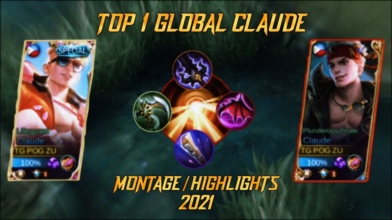 BEST OF CLAUDE MONTAGE/HIGHLIGHTS 2021 | MLBB - YouTube